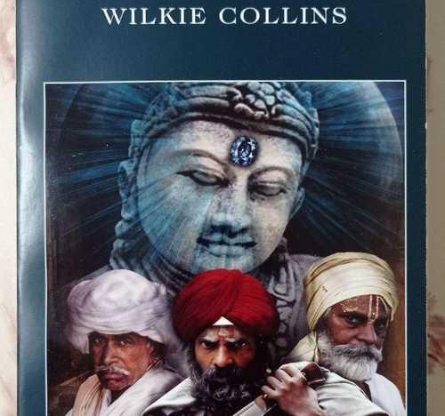 Wilkie Collins. The Moonstone / Уилки Коллинз. Лун