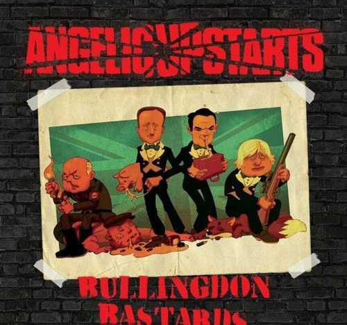 Angelic Upstarts - Bullingdon Bastards (1 LP)