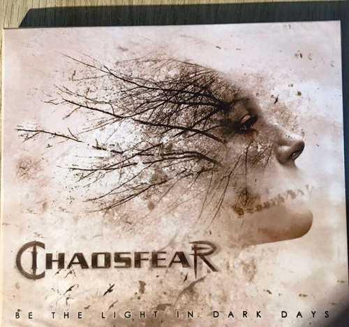 CD Chaosfear - Be The Light In Dark Days (2021)