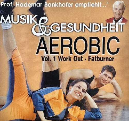 Aerobic Vol. 1 Work Out Fatburner (Austria, 1998)