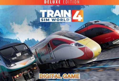 Train Sim World 4 Deluxe Edition PS4 & PS5