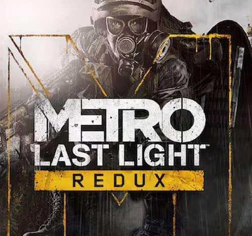 Metro Last Light Redux / пс 4 / Турция