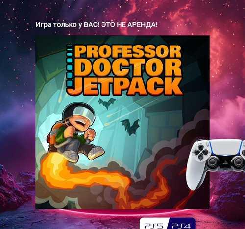 Professor Doctor Jetpack PS4 & PS5