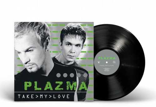 Plazma — «Take My Love» (2000/2024) Black(LP)