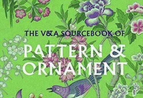 The V&A Sourcebook of Pattern and Ornament