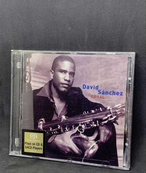 Sacd David Snchez* – Coral