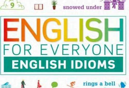 English for everyone. English Idoms