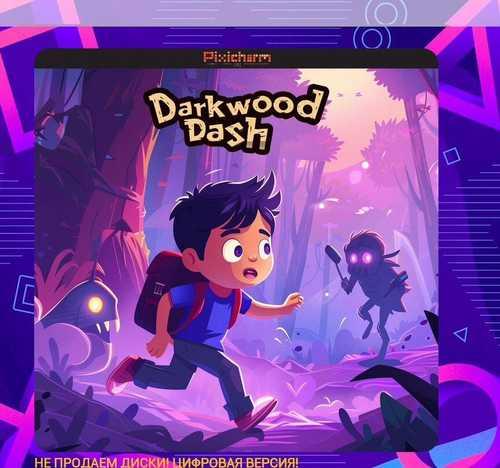 Pixicharm - Darkwood Dash ps4 и ps5