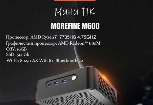 Мини пк morefine M600 AMD 7735HS, 16Gb/512Gb