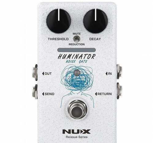 Nux Reissue Series NRN-1 Huminator Nois. (Новый)