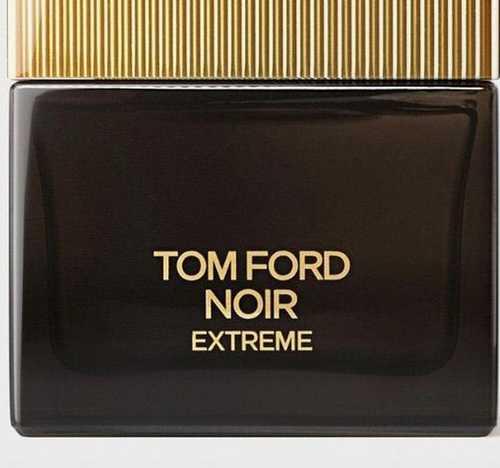 Парфюмерная вода Tom Ford Noir Extreme