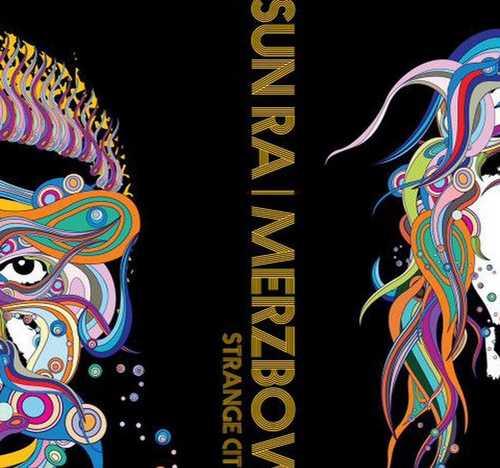 Sun Ra Merzbow - Strange City CD