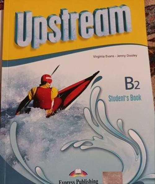 Upstream B2 рабочая тетрадь и учебник 2014 года