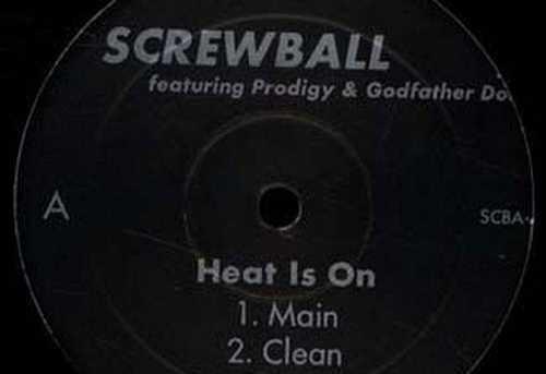 Screwball – Heat Is On (RMX) / Suck My Dick
