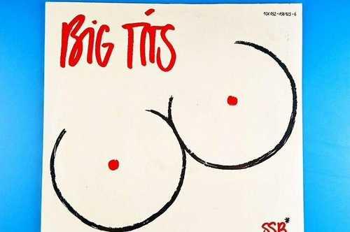 SSB (Sex Shop Boys) "Big Tits" -LP -Italo-Disco