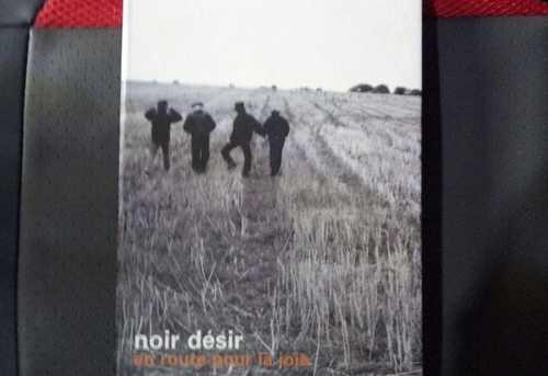 CD Noir Desir. En Route Pour La Joie (3 CD)
