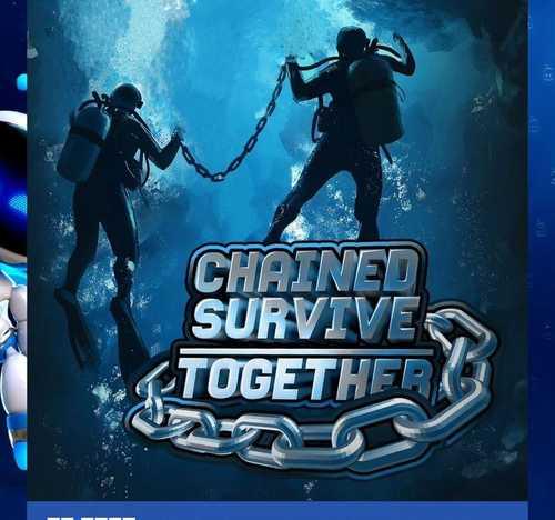 Chained Survive Together ps4 и ps5