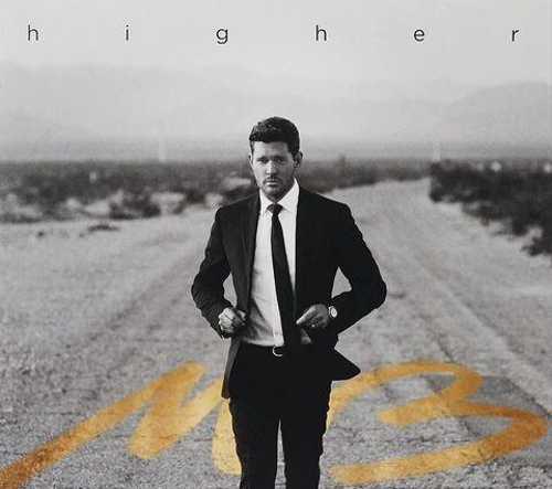 Michael Buble - Higher