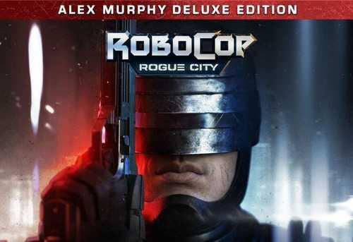 RoboCop: Rogue City Alex Murphy Edition на Русском