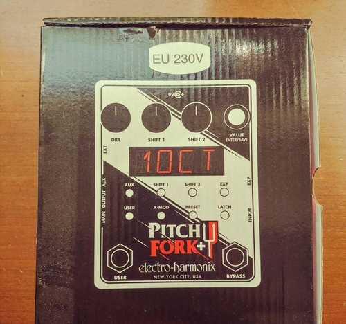 Pitch Fork Plus + Electro-Harmonix