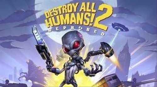 Destroy All Humans 2 Reprobed Ps5