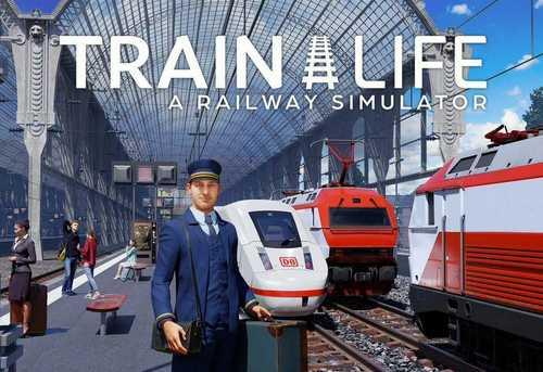 Train Life: A Railway Simulator на PS4 и PS5