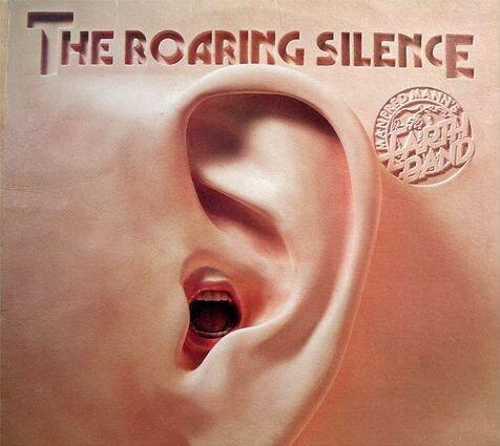 Manfred Mann's Earth Band – The Roaring Silence LP