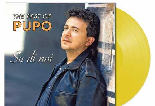 Pupo "Best Of Pupo-Su Di Noi" (Yellow) (LP) Винил