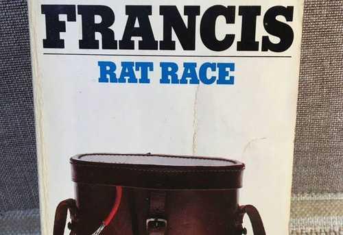 Dick Francis. Rat Race. Дик Френсис на английском