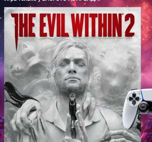 The Evil Within 2 ps4 и ps5