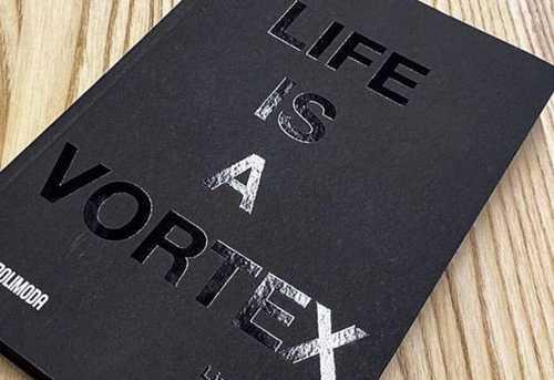 Life is a Vortex Линда Лоппа / Linda Loppa