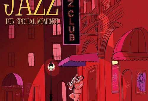 Виниловая пластинка Jazz For Special Moments