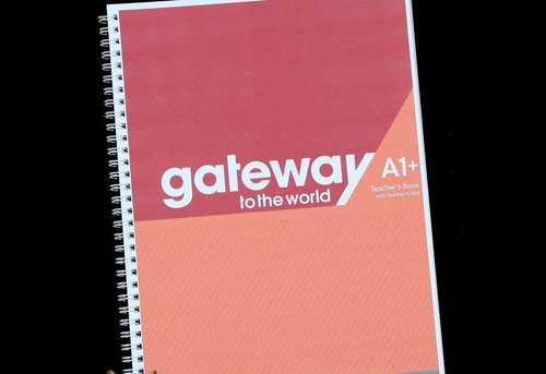 Gateway to the world a1 plus. Teacher's book