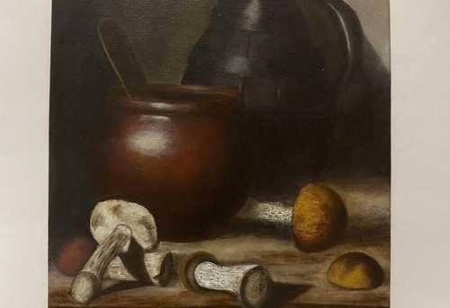 Картина маслом на холсте натюрморт с грибами