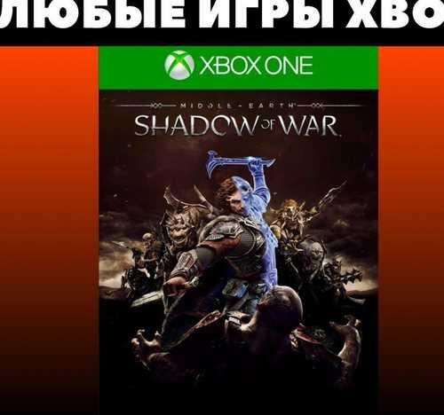 Средиземье Тени Войны Xbox - Игры Иксбокс