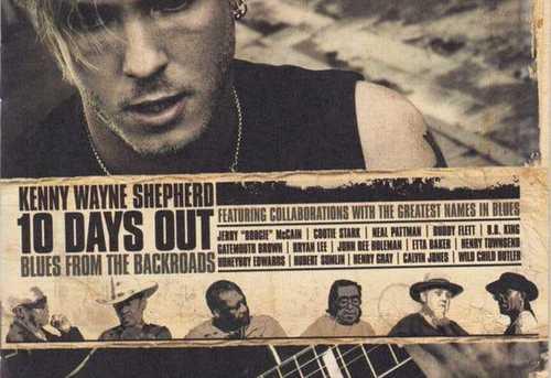 Kenny Wayne Shepherd 10 Days Out: Blues CD+DVD