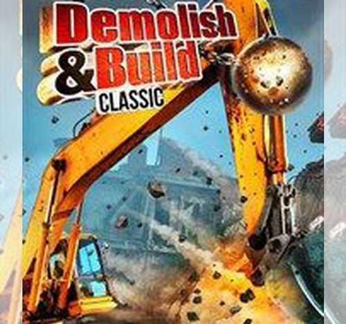 Demolish & Build Classic