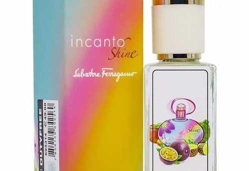 Incanto shine