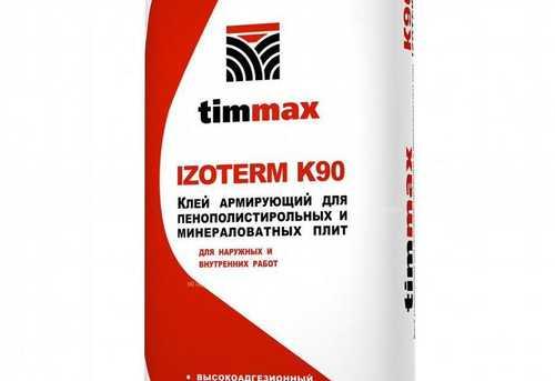 Клей армирующий Timmax izoterm K90 20 кг