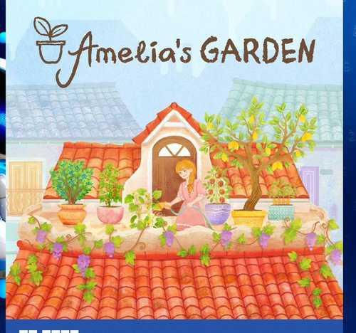 Amelia's Garden ps4 и ps5