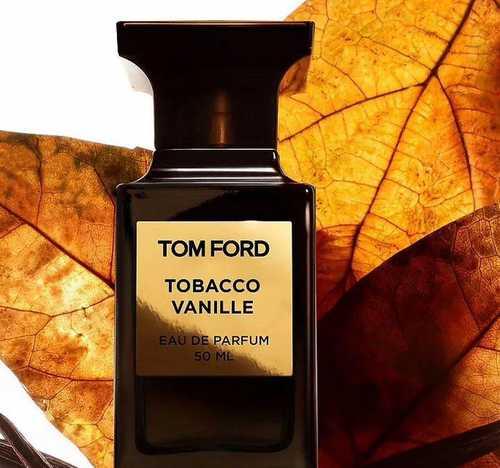 Tom Ford tobacco vanille распив