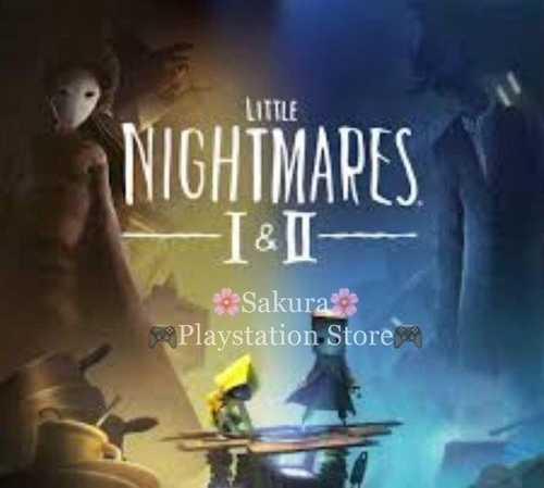 Little nightmares I&II PS4 & PS5