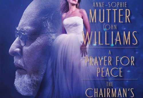 Anne-Sophie Mutter & John Williams - A Prayer for
