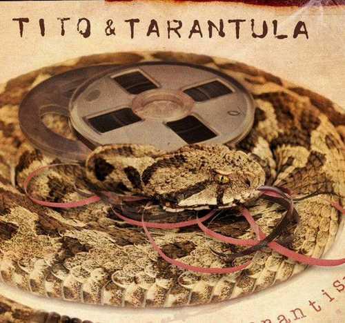 Виниловая пластинка Tito and Tarantula - Lost Tarantism (180 Gram Black Vinyl LP)