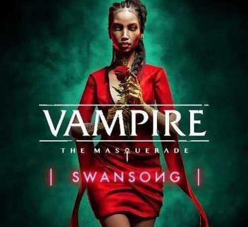 Vampire: The Masquerade Swansong на PS4 и PS5