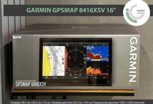 Garmin gpsmap 8416XSV 16"