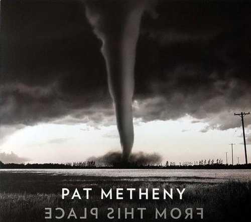 Джаз WM PAT metheny, from this place (Black Vinyl)