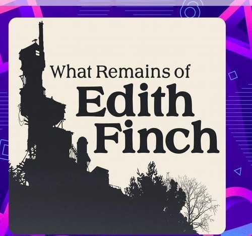 What Remains of Edith Finch PS5 и PS4