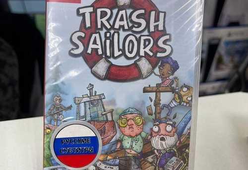 Trash Sailors switch