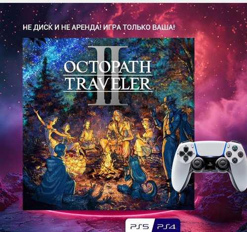 Octopath traveler II PS4PS5